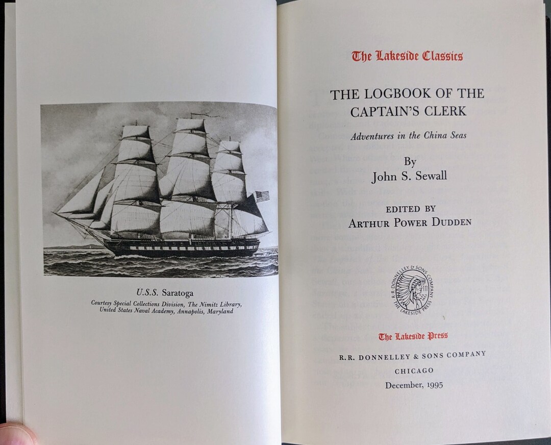 Logbook of the Captain's Clerk - Adventures in the China Seas. John S ...