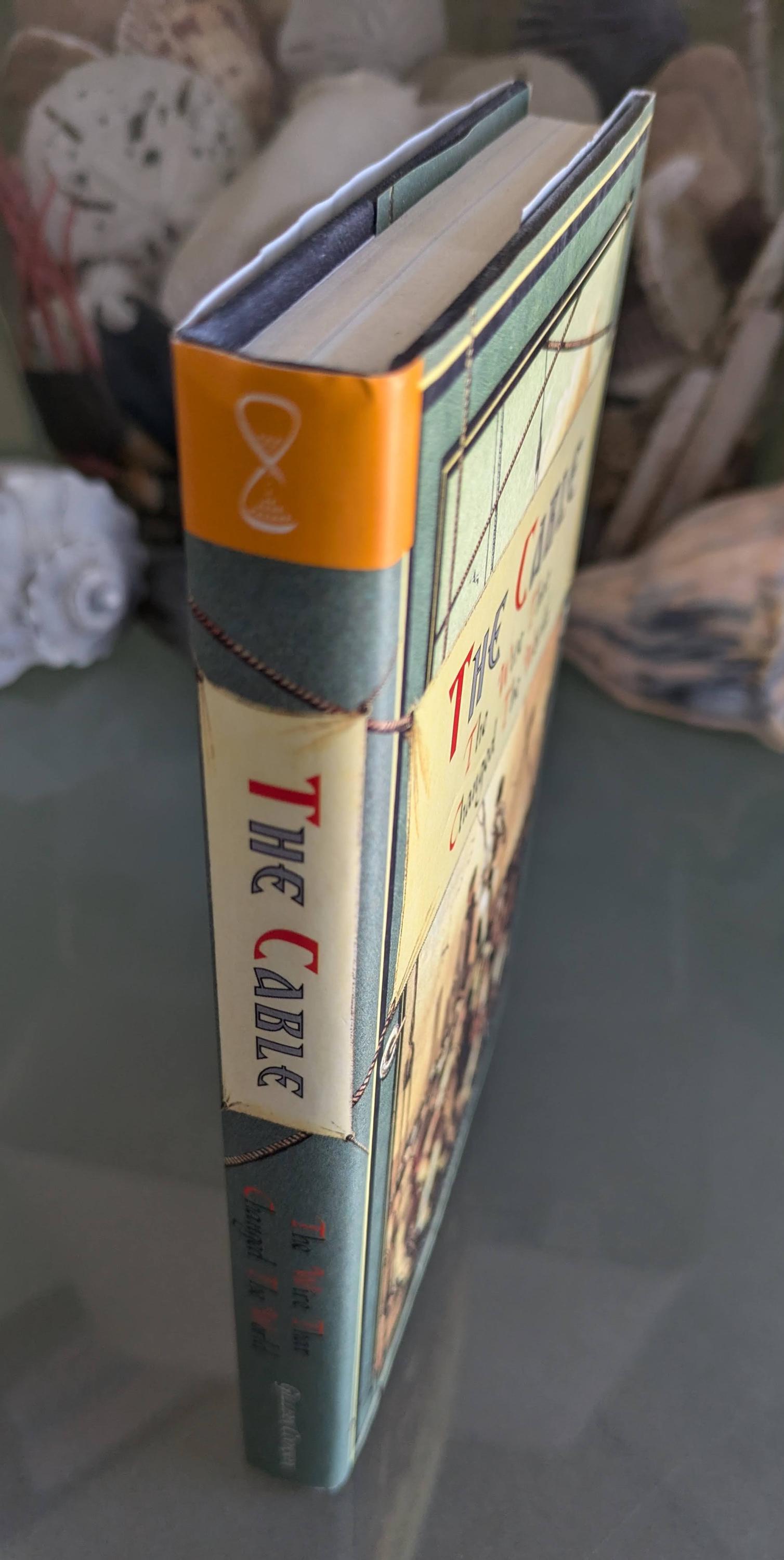 The Cable, the Wire That Changed the World Story of the First 1860s ...