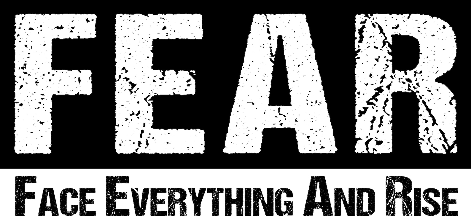 FEAR Face Everything and Rise - Instant Download SVG File for Screen ...
