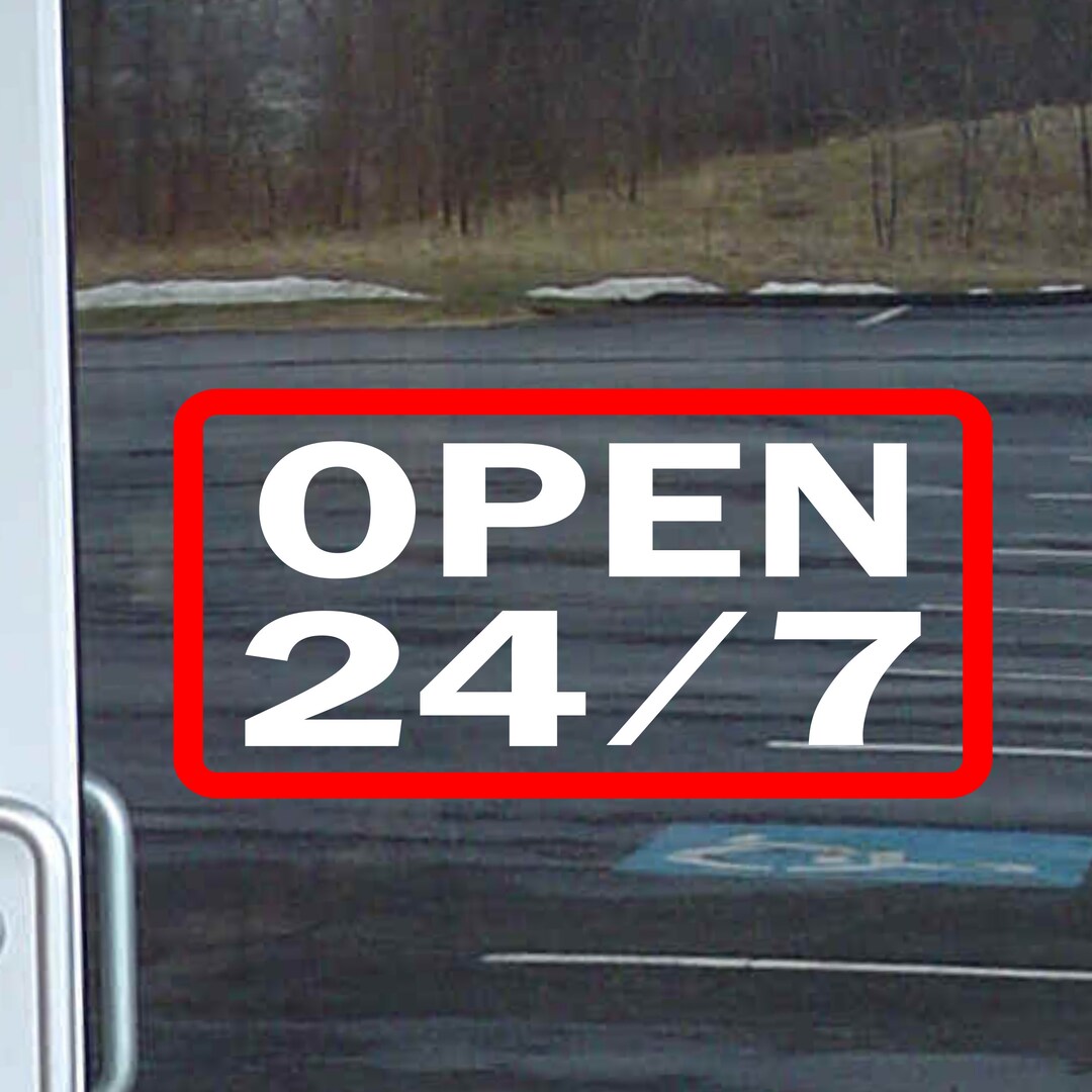 Many Colors & Sizes - Business Shop 24x7 24/7 Hours Days Open ...
