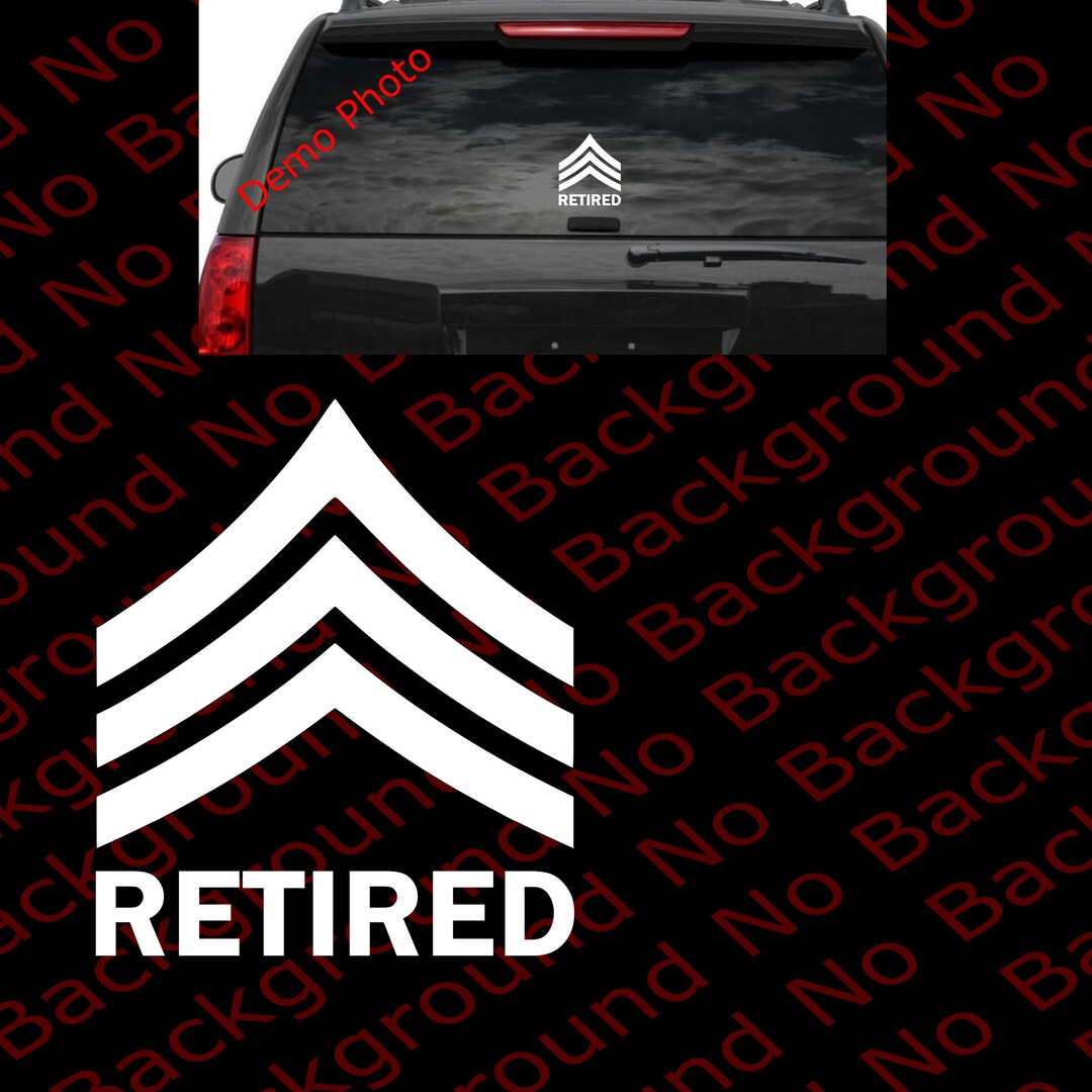 Many Colors - Retired Police Sergeant SGT Vinyl Car No Background ...