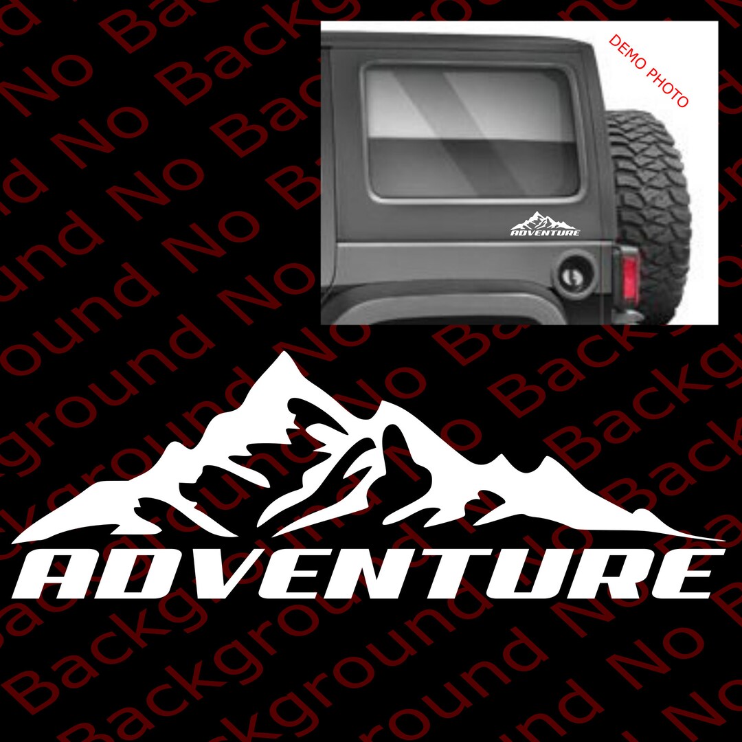 Many Colors - ADVENTURE Vinyl Die Cut Decal Sticker for Mountain Life ...