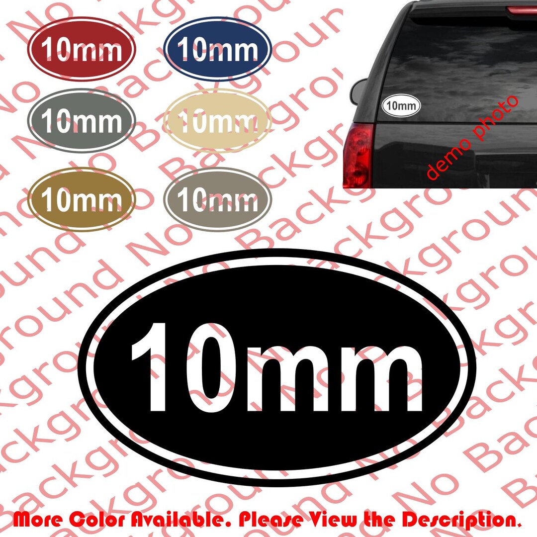Oval Europe Style 10mm Caliber Ammo Carbine Ammunition Die Cut Sticker ...