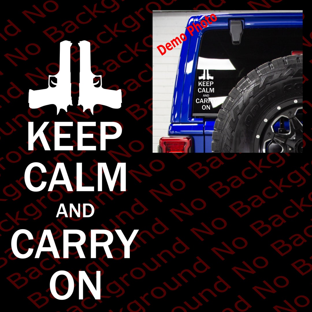 Keep Calm and Carry on Sticker Die Cut Vinyl Decal CCW for Window US ...