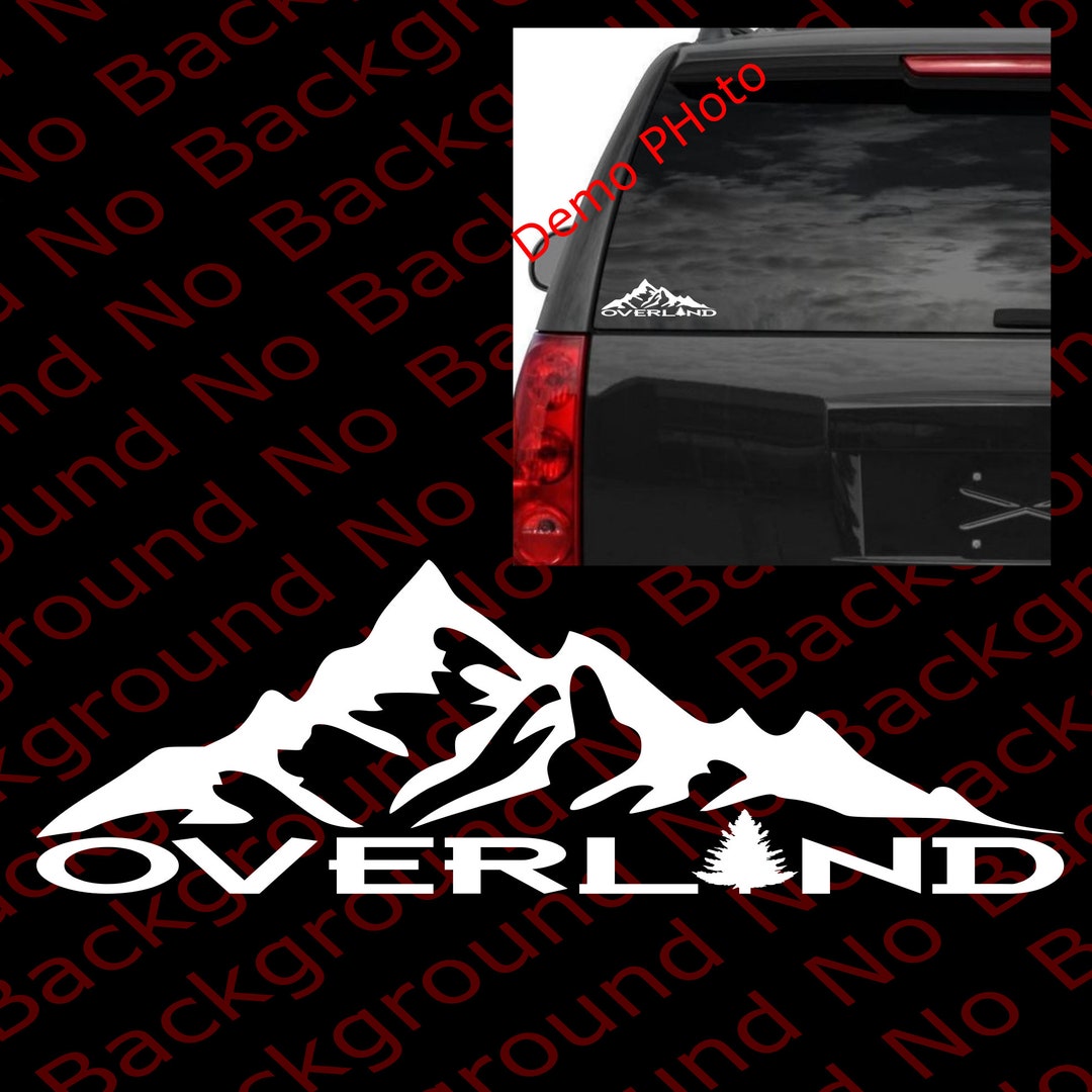 Many Colors & Sizes - OVERLAND With Tree Vinyl Die Cut Decal Sticker ...