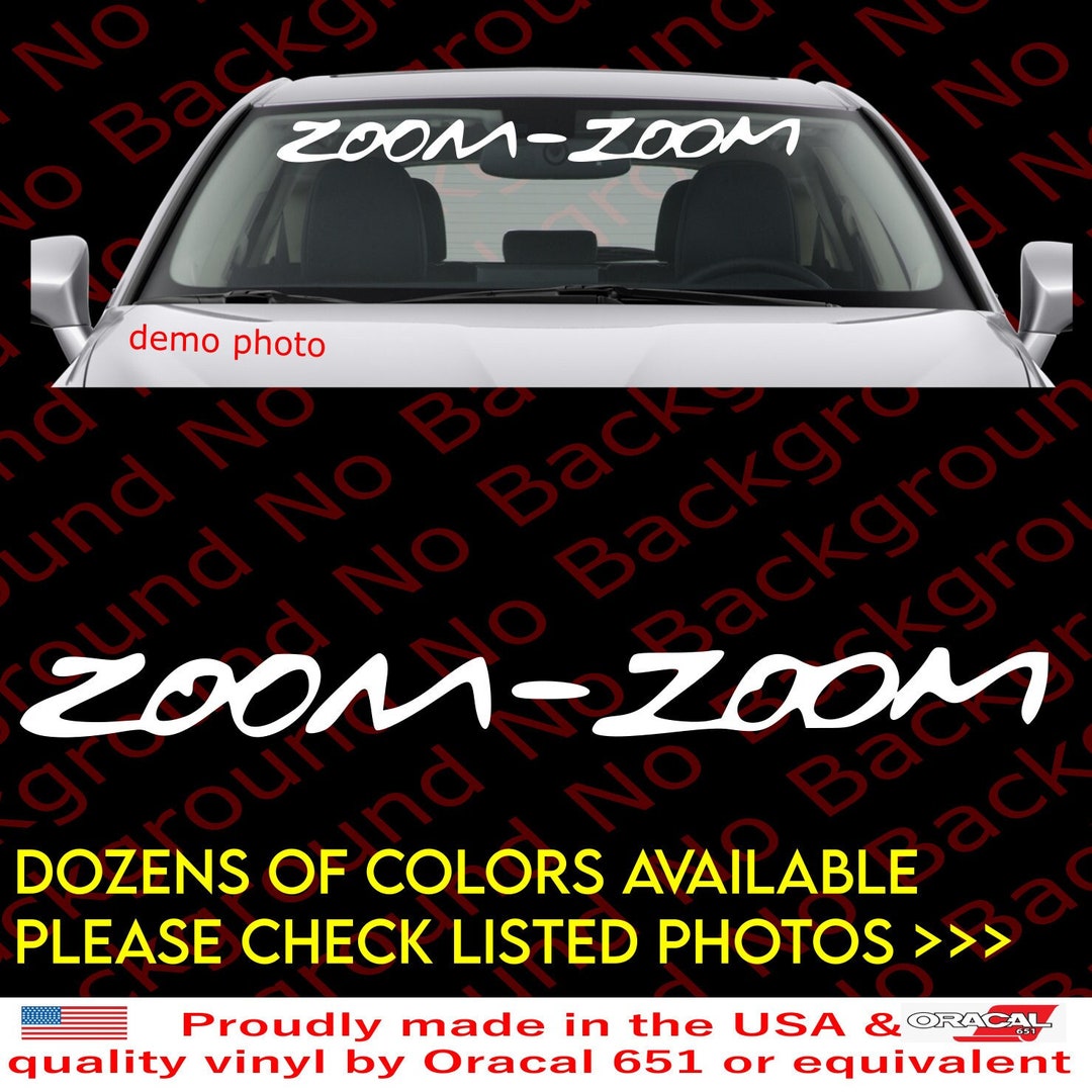 Zoom-zoom Vinyl Die Cut Decal Sticker Funny Zoom Zoom for Car Truck ...