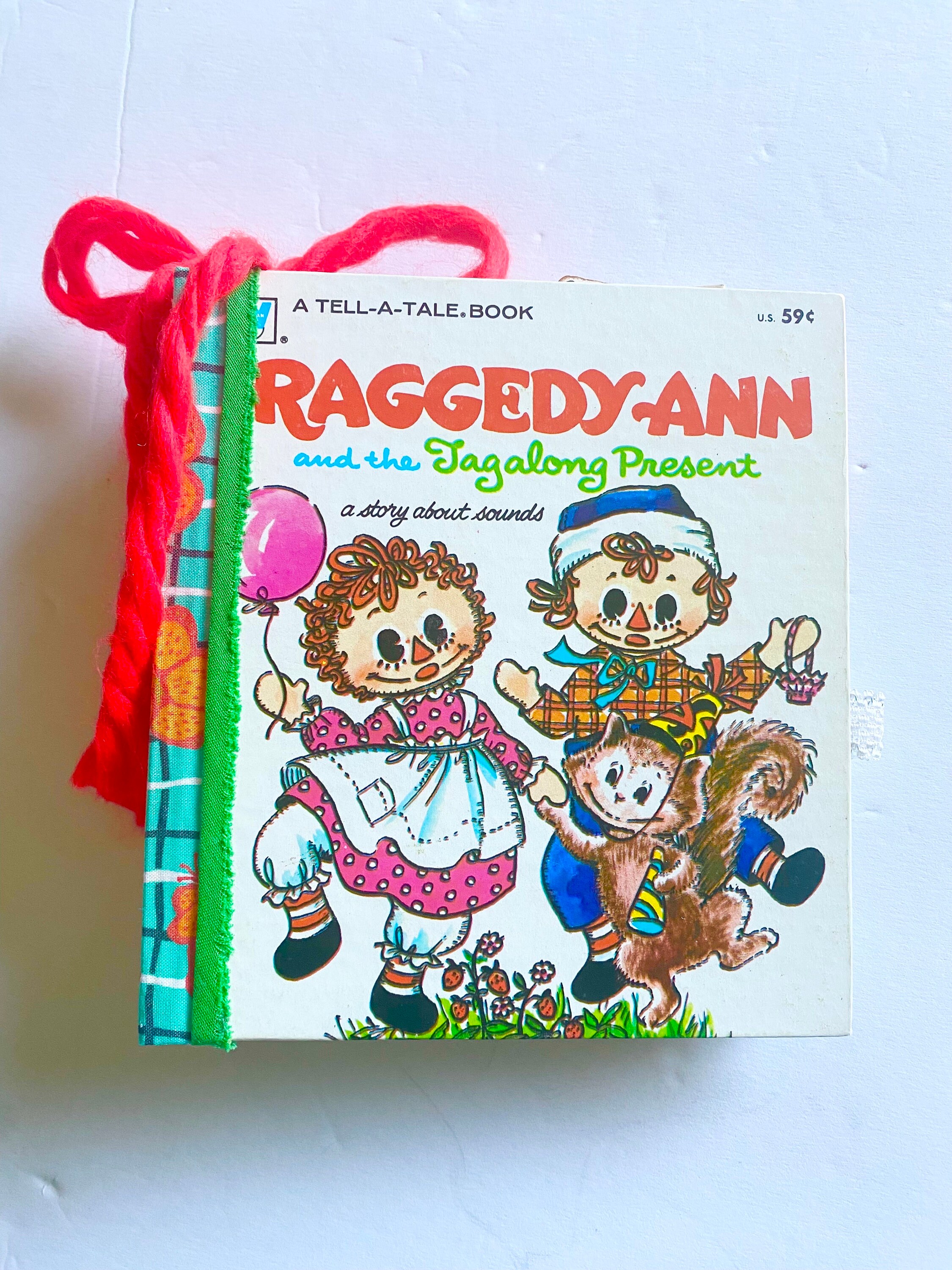 Handmade Junk Journal Raggedy Ann and the Tagalong Present A Tell Tale ...