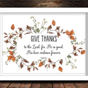 Psalm 107:1 Printable Give Thanks to the Lord for He is Good Bible ...