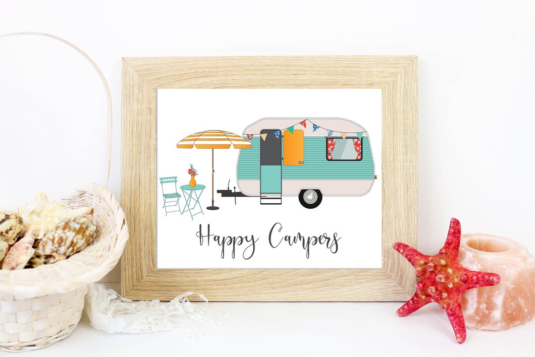 Happy Campers Printable Wall Art Set 5x7 8x10 11x14 16x20 Happy Camper ...