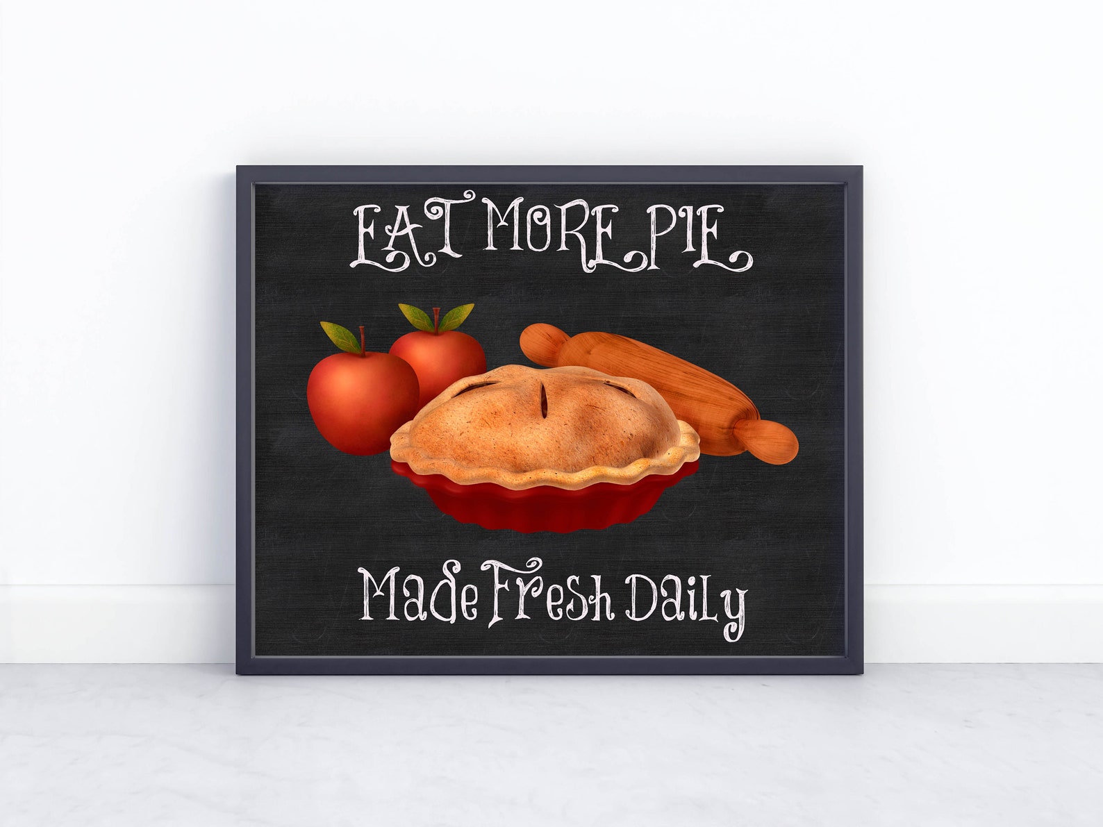 Eat More Pie Printable Wall Art Made Fresh Daily 5x7 8x10 - Etsy