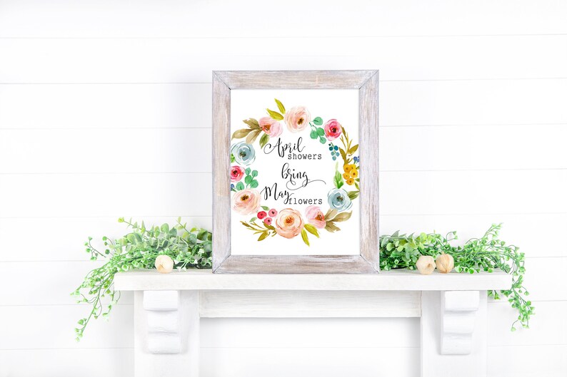 April Showers Bring May Flowers Printable Sign Spring Decor | Etsy