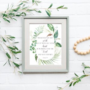Colossians 3:23 Printable Wall Art Scripture Sign Botanical Frame Decor ...
