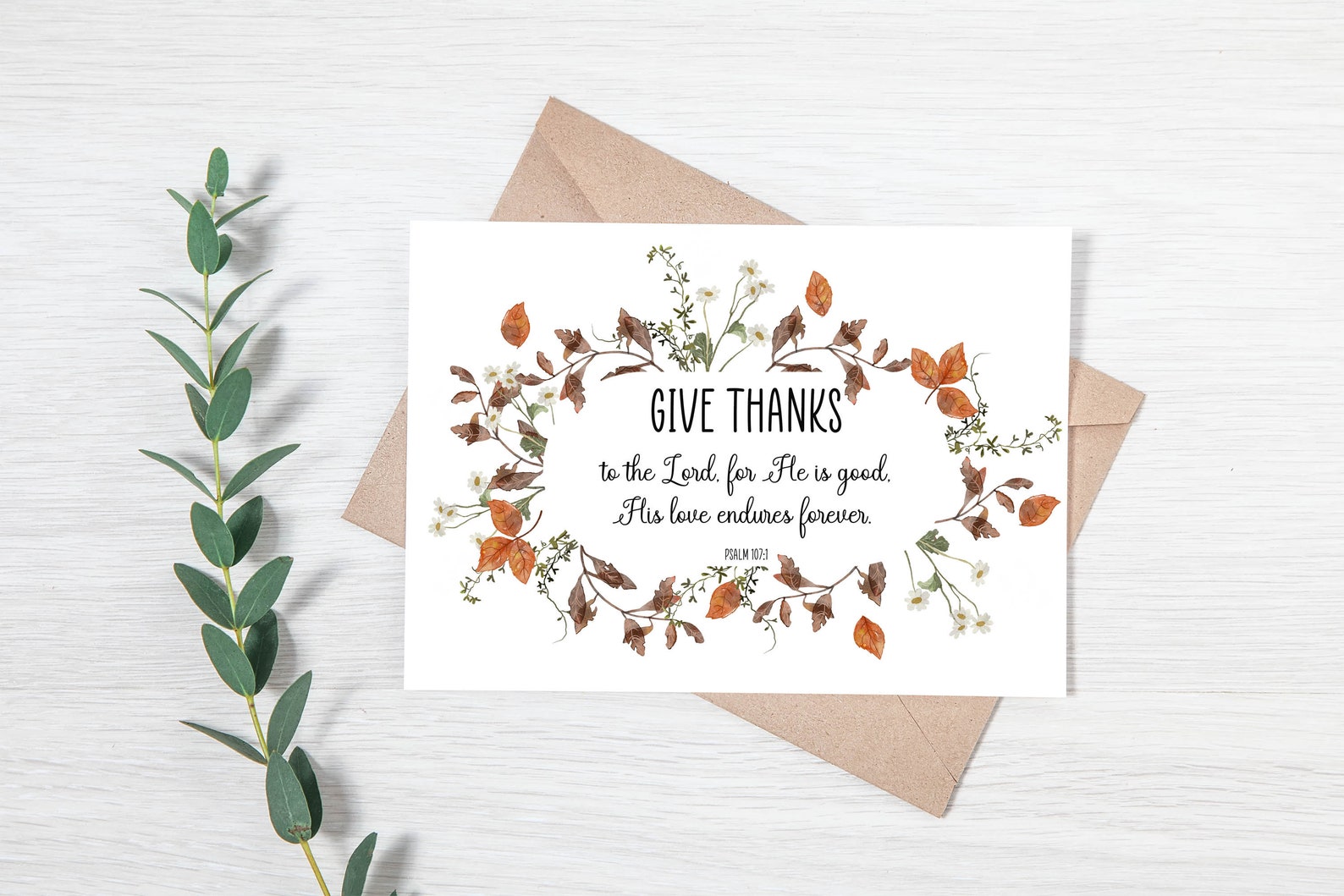 Psalm 107:1 Printable Give Thanks to the Lord for He is Good - Etsy