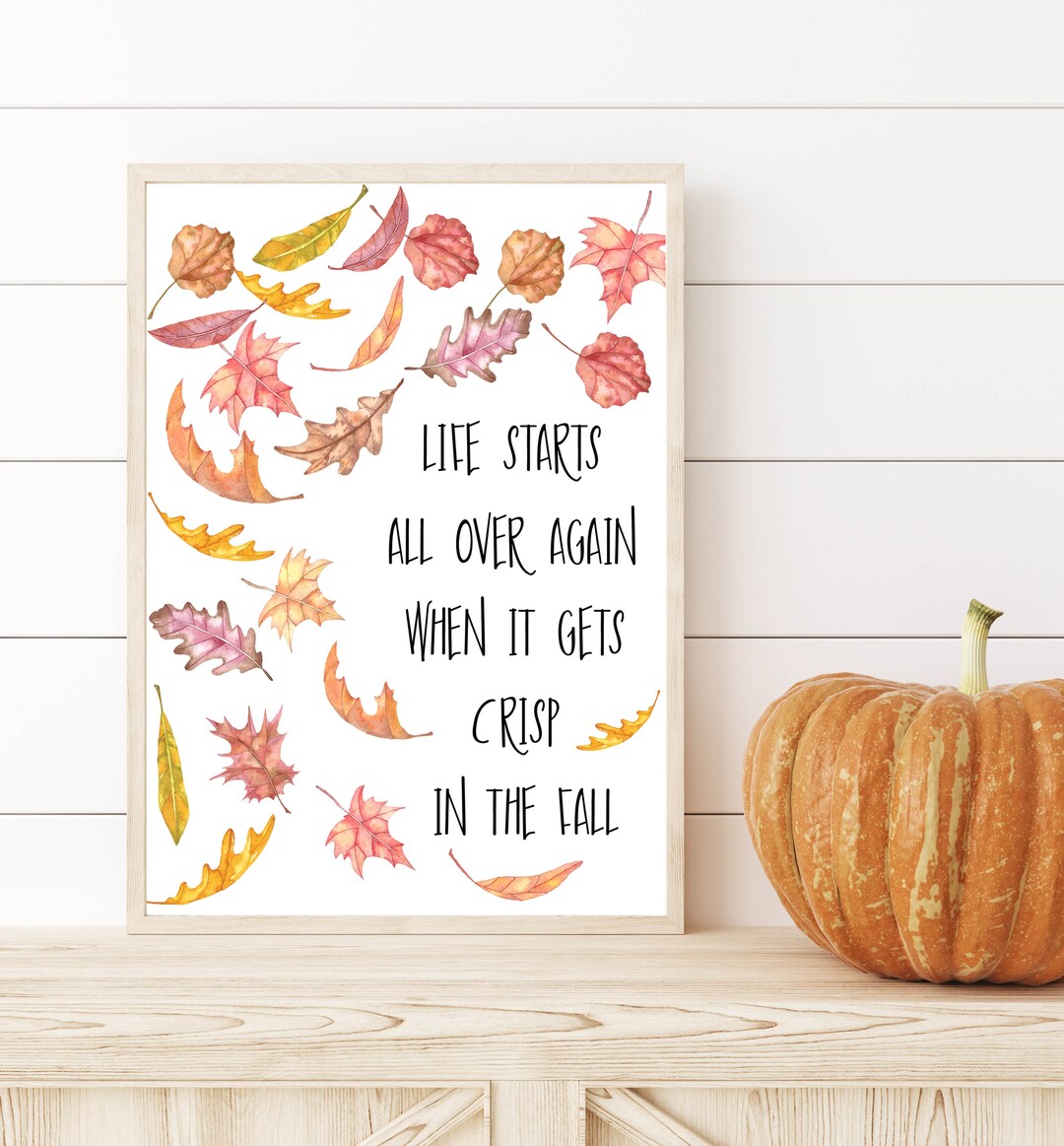 Fall Quote Printable Life Starts All Over Again Fall Home DIY Decor 5x7 ...