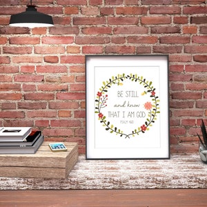 Psalm 46:10 Printable Be Still and Know That I Am God Print Home Decor ...