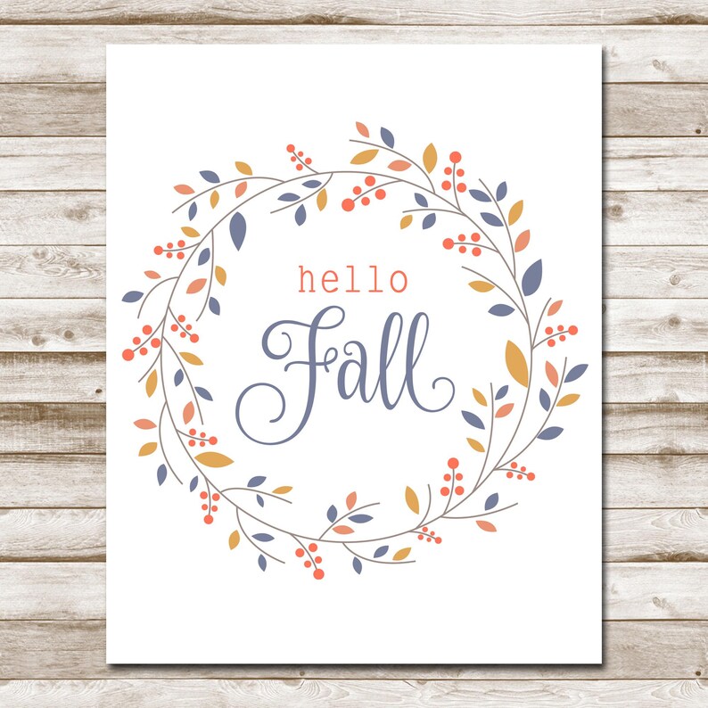 Hello Fall Printable Wall Art Fall Leaves Wreath Sign 5x7 8x10 11x14 ...