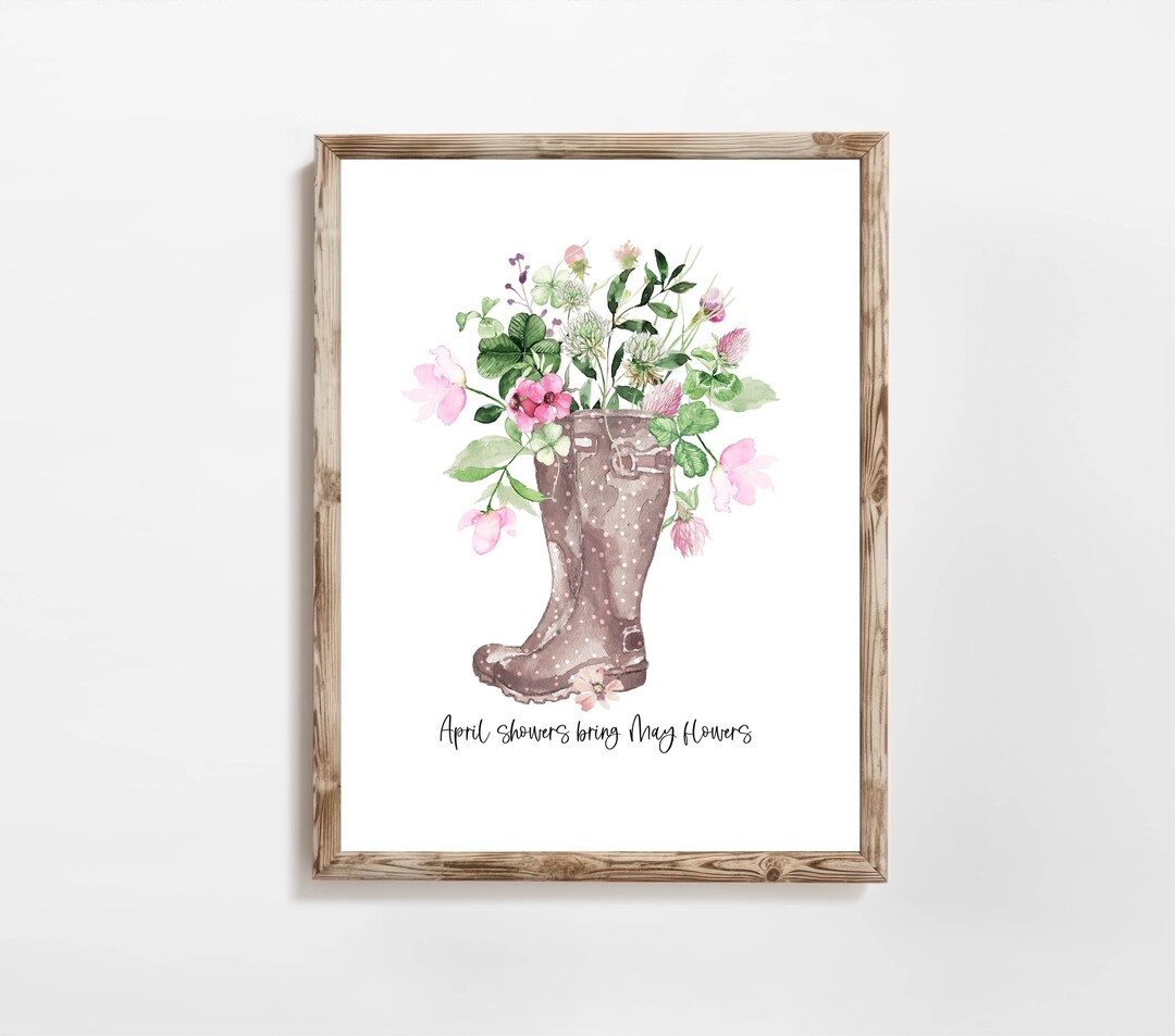 April Showers Bring May Flowers Printable Wall Art Spring Decor ...