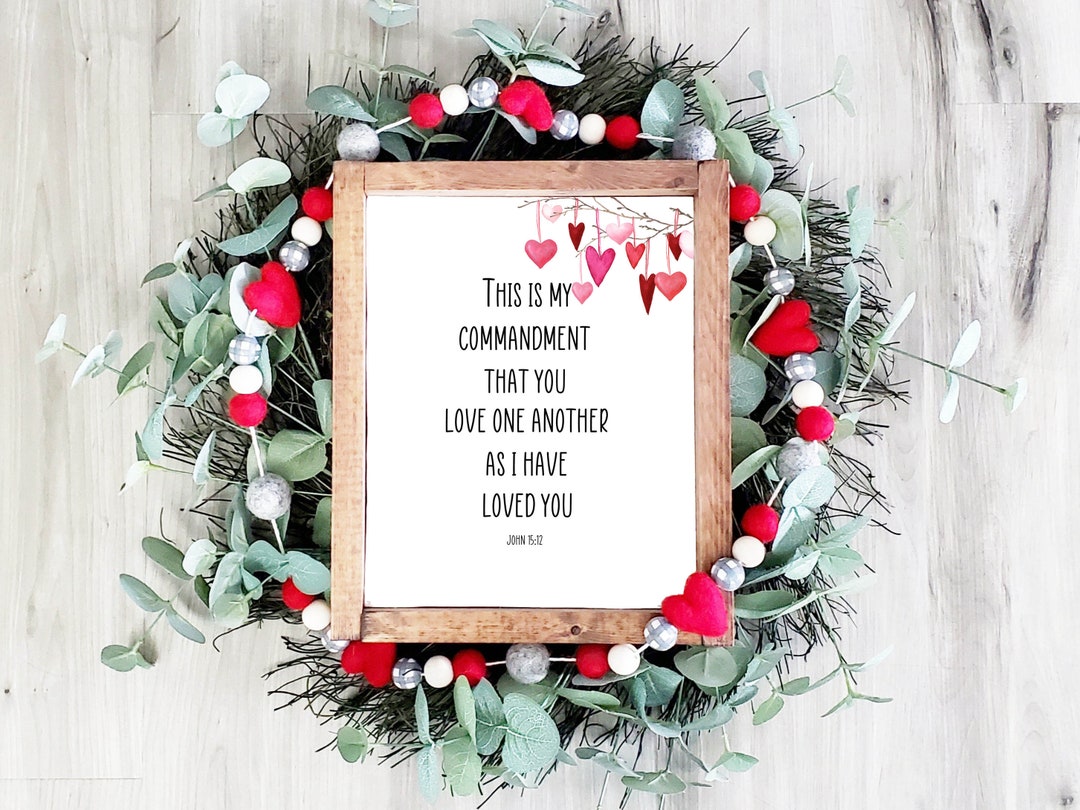 Love One Another John 15:12 Printable Commandment Bible Print Home ...