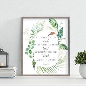 Colossians 3:23 Printable Wall Art Scripture Sign Botanical Frame Decor ...