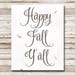 Happy Fall Y'all Printable Sign Fall Leaves Wall Art - Etsy