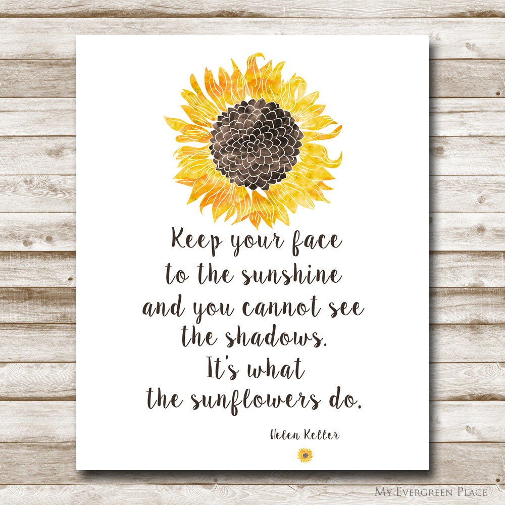 Sunflower Printable Helen Keller Quote 4x6 5x7 8x10 11x14 | Etsy