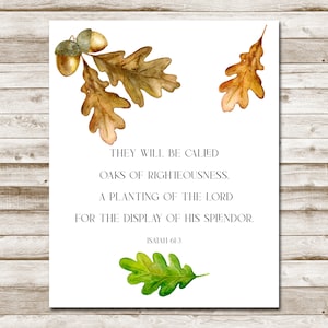 Isaiah 61:3 Printable Wall Art Oak Leaves Inspirational Quote - Etsy