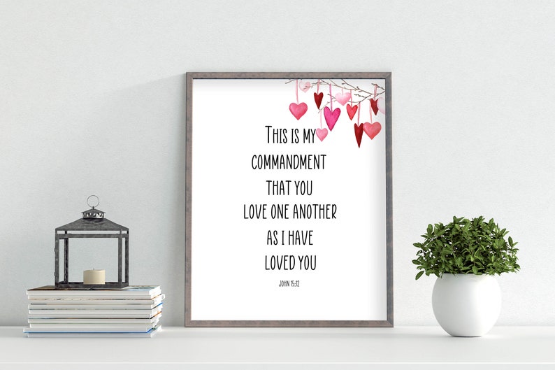 John 15:12 | Scripture Art Print, Love One Another, Heart Branch Wall ...