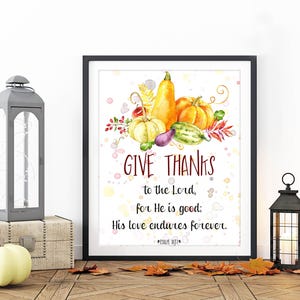 Psalm 107:1 Printable Give Thanks to the Lord for He is Good Bible ...