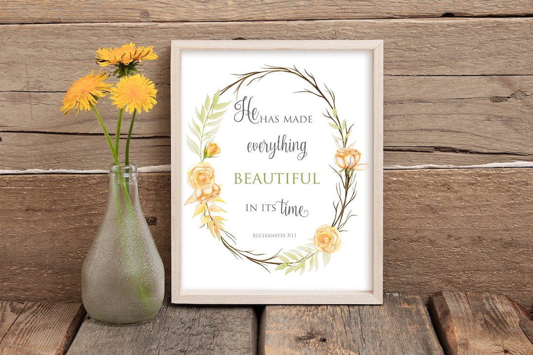 He Has Made Everything Beautiful in Its Time Printable Bible Verse ...