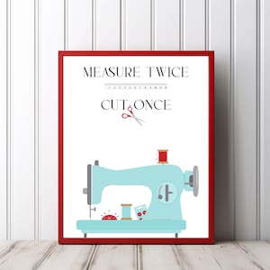 Measure Twice Cut Once Printable Craft Room Wall Art Home Decor Sewing ...