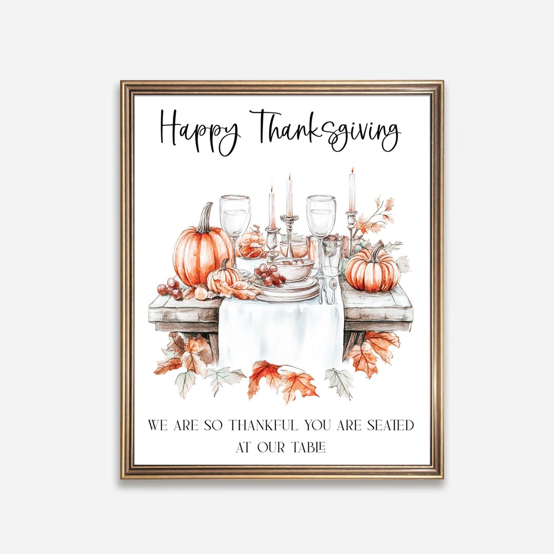 Thanksgiving Table Printable Sign, Fall Holiday Decor (digital Download ...