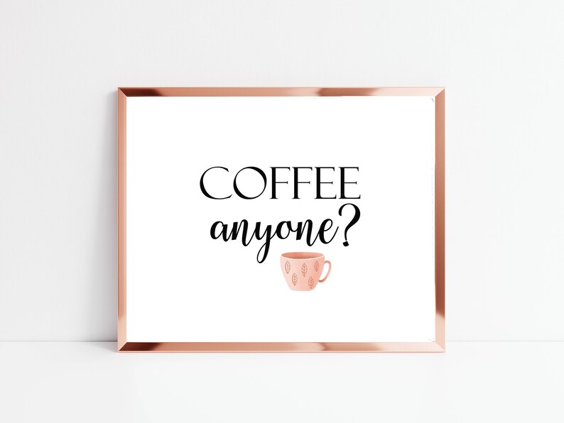 Coffee Anyone Printable Coffee Sign Coffee Farmhouse Kitchen - Etsy