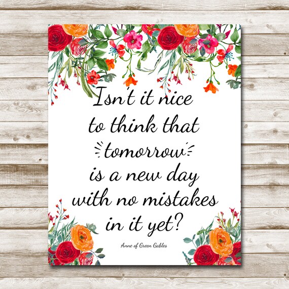 Anne of Green Gables Printable Quote Tomorrow Is A New Day 5x7 | Etsy