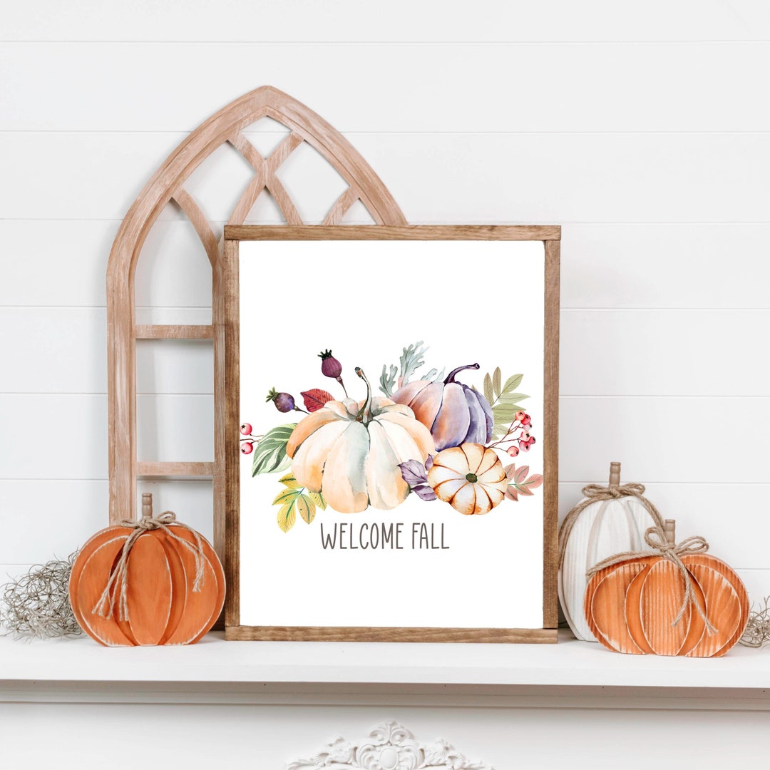 Welcome Fall Printable Sign Pumpkin Vignette Wall Art Autumn Decor Fall ...