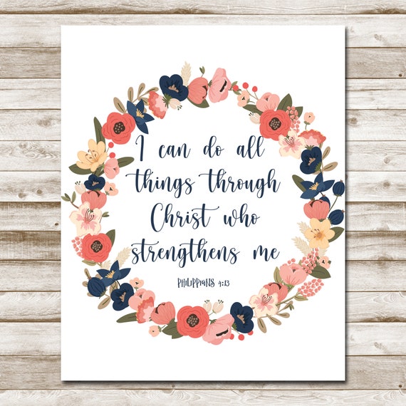 Philippians 4:13 Printable I Can Do All Things Through Christ | Etsy