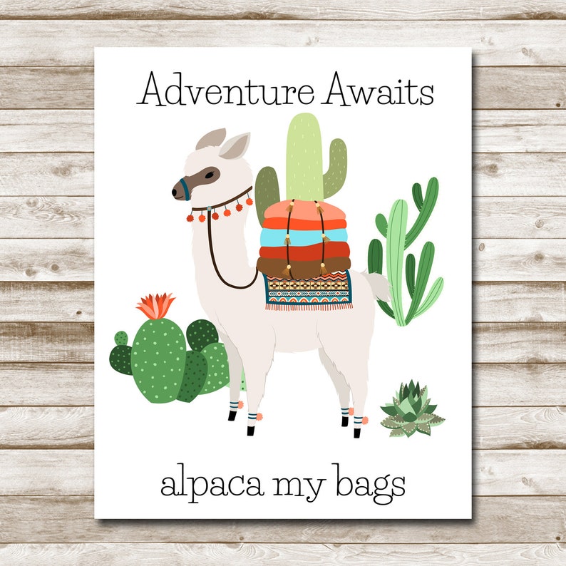 Adventure Awaits Alpaca My Bags Printable Llama Wall Art Travel Print ...
