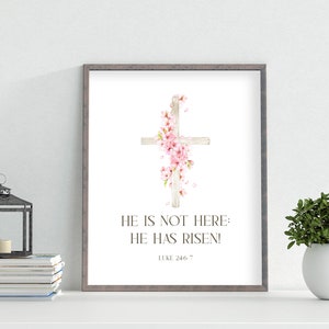 He is Not Here He Has Risen Printable Wall Art Watercolor Floral Cross ...