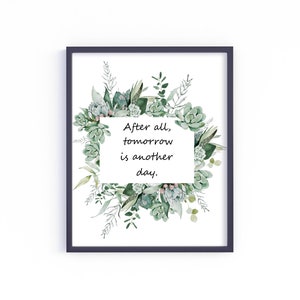 After All Tomorrow is Another Day Printable Wall Art Inspirational Sign ...