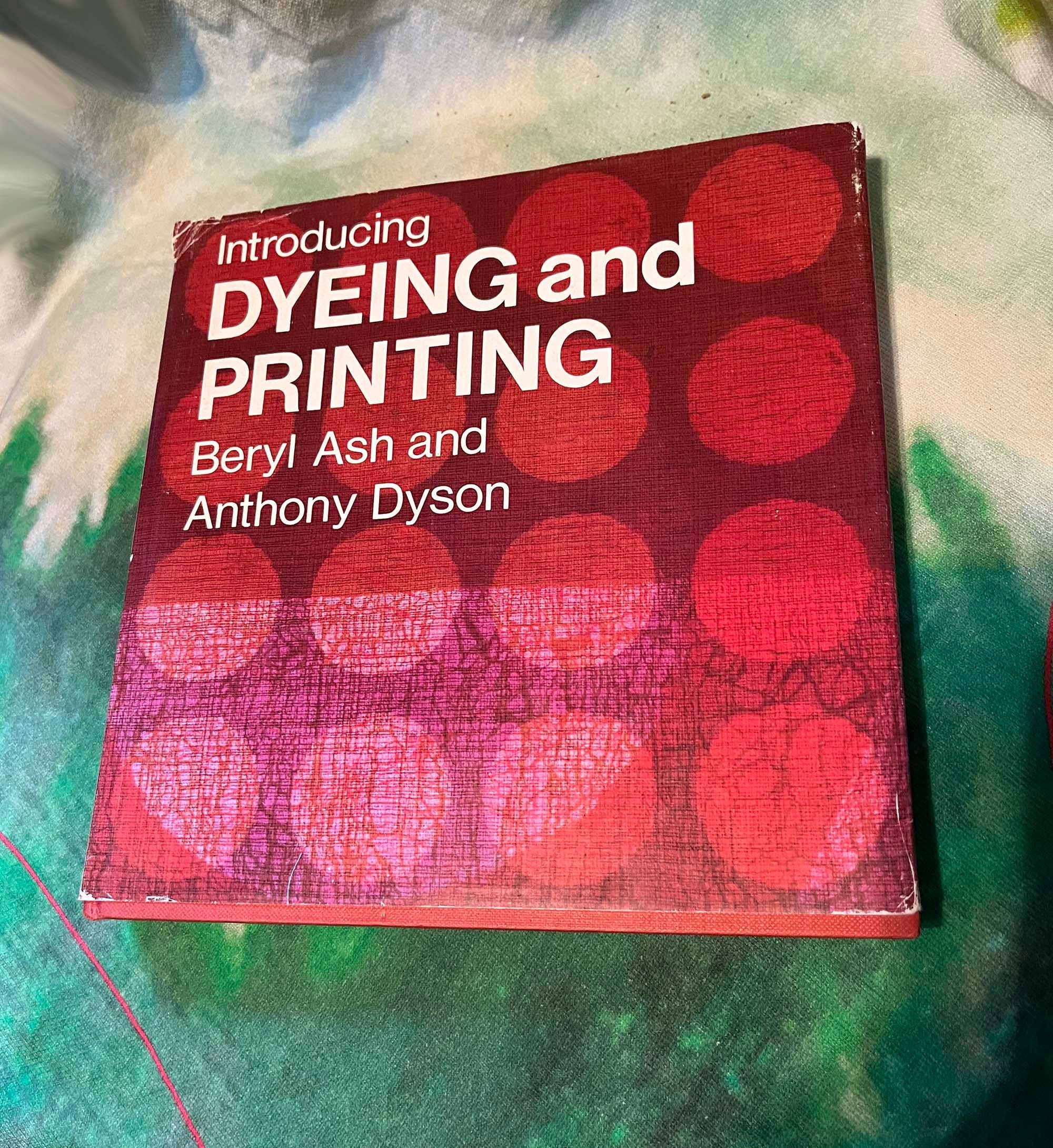 Vintage Book DYEING and PRINTING Beryl Ash and Anthony Dyson - Etsy