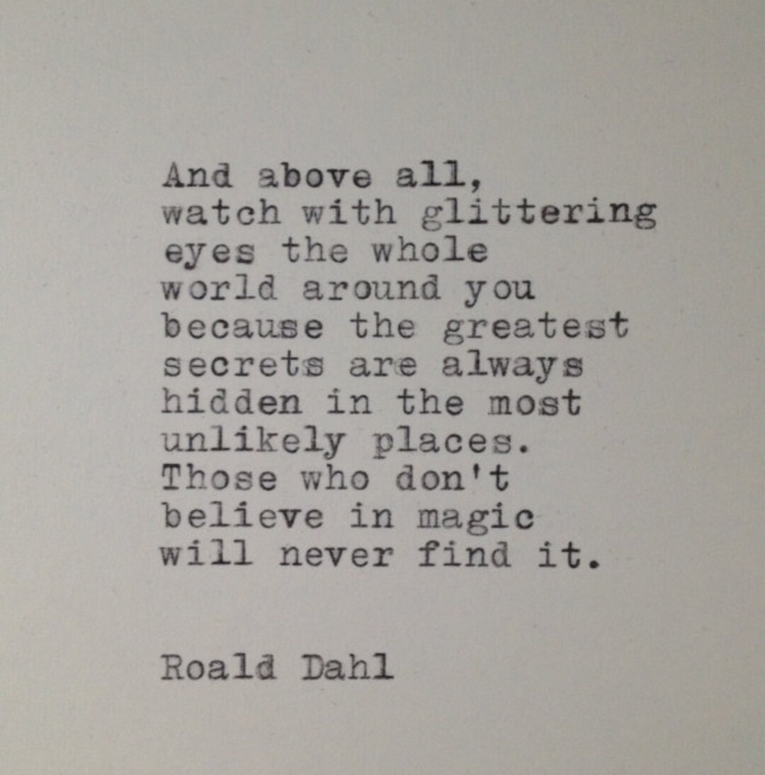 Magic Quotes Roald Dahl