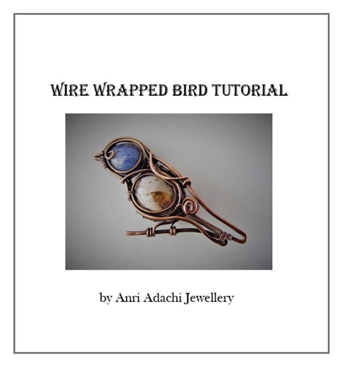 Wire Wrapped Little Bird Tutorial, Bird Brooch Tutorial, Wire Wrapping ...