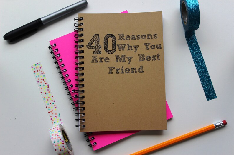 40 Reasons Why You Are My Best Friend 5 X 7 Journal Etsy