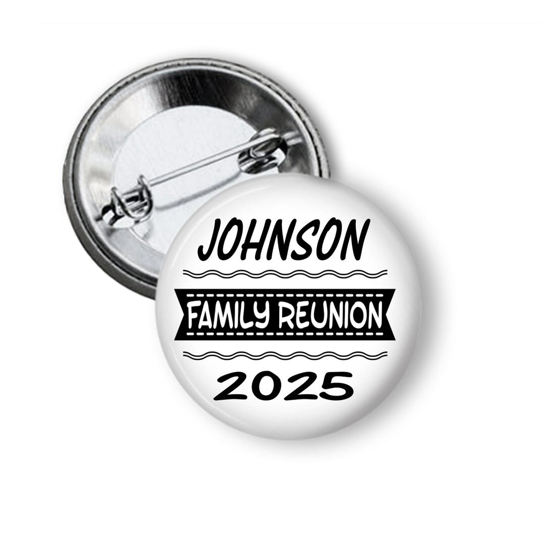 Customized Family Reunion Button Pins - Personalized Party Favors - Etsy