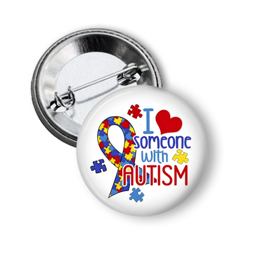 I Love Someone With Autism Button Pin - Etsy