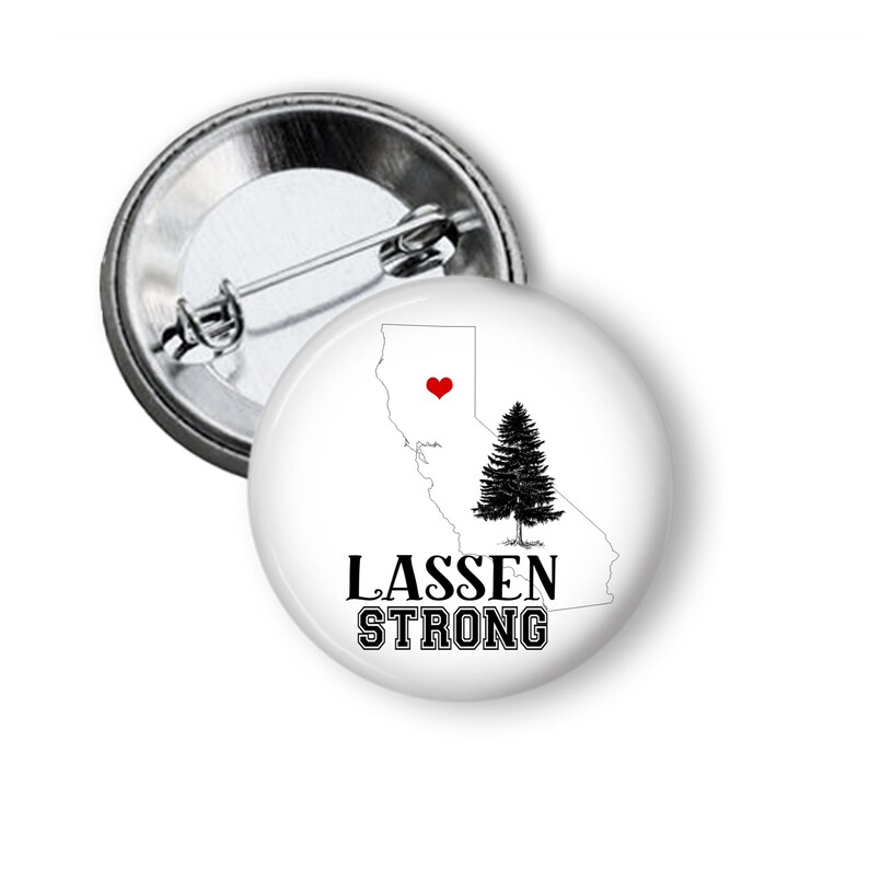Butte Lassen Plumas Tehama Strong DIXIE Fire Norcal Button - Etsy