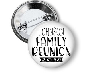 100 Family Reunion Personalized Custom 2 Inch Pin Back Button Set ...