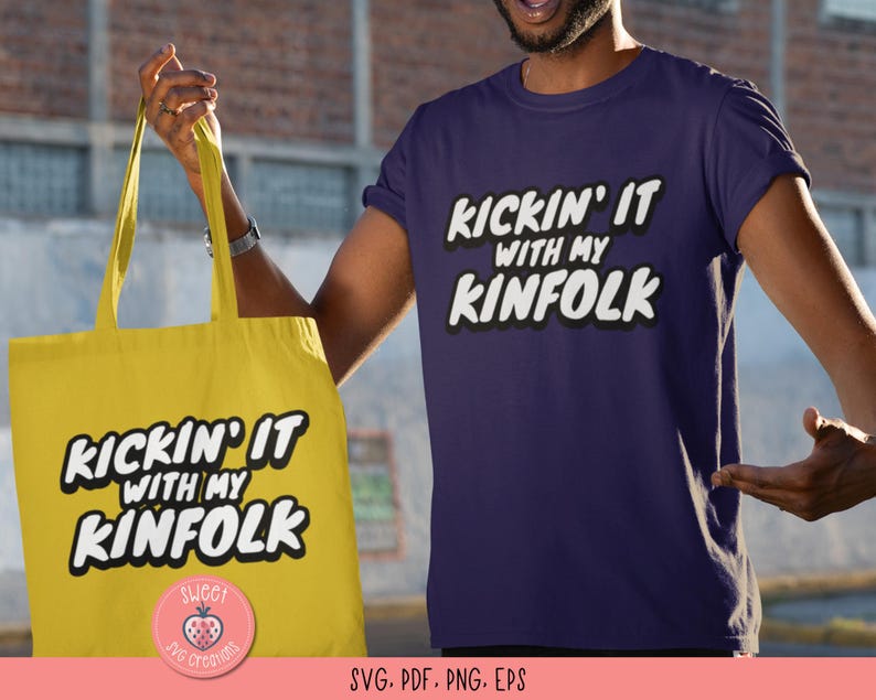 Kickin It With My Kinfolk Svg Bundle Family Reunion Svg Family ...