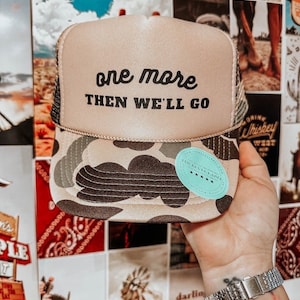 One More Trucker Hat, Party Hat, Bachelorette Hat, Birthday Gift Hat ...