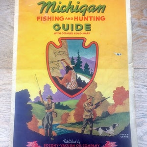 1941 Michigan Fishing and Hunting Guide, Published by Socony-vacuum Oil ...