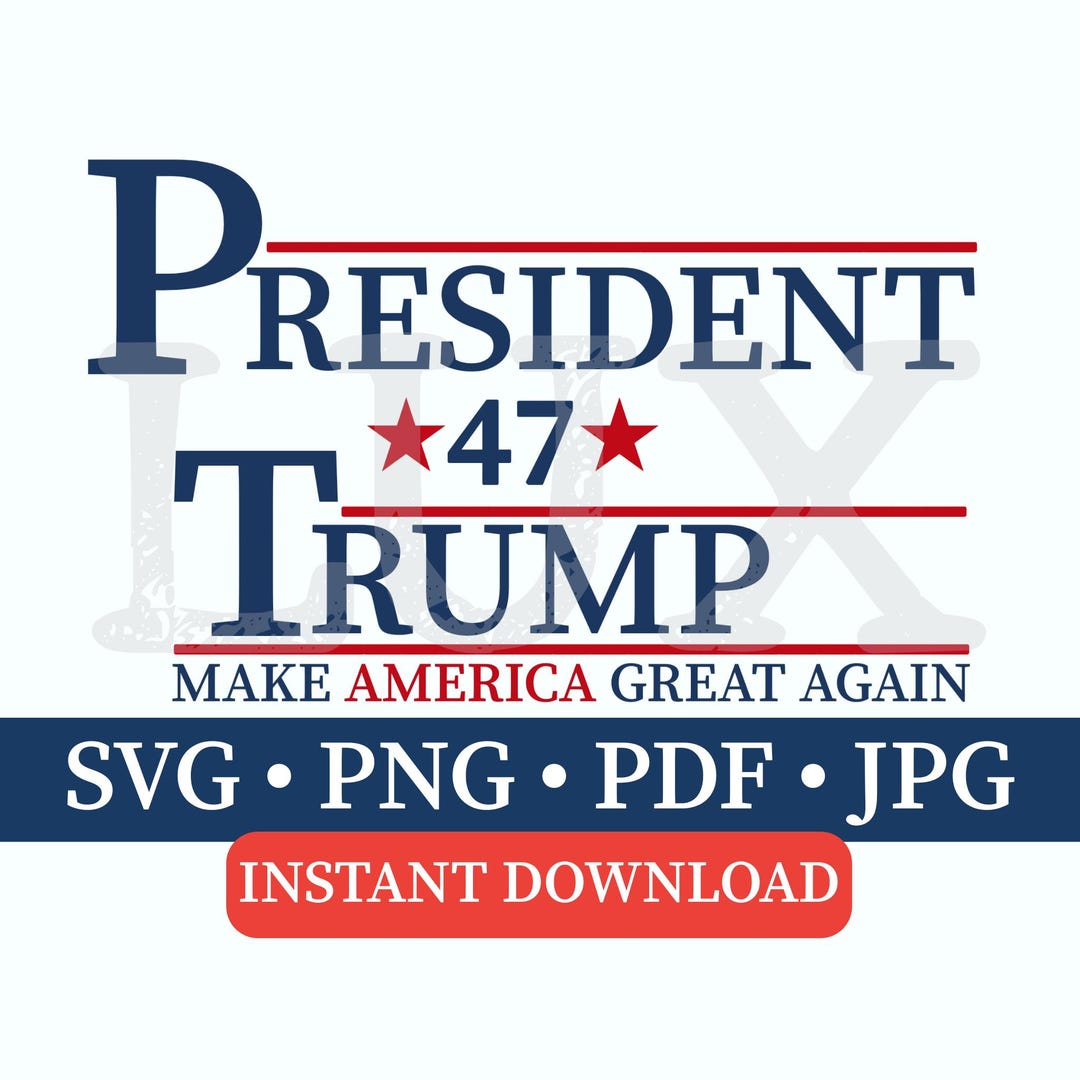 Sale President Trump SVG, Cut File, SVG, Jpg, Png, Pdf, Cricut, CNC ...